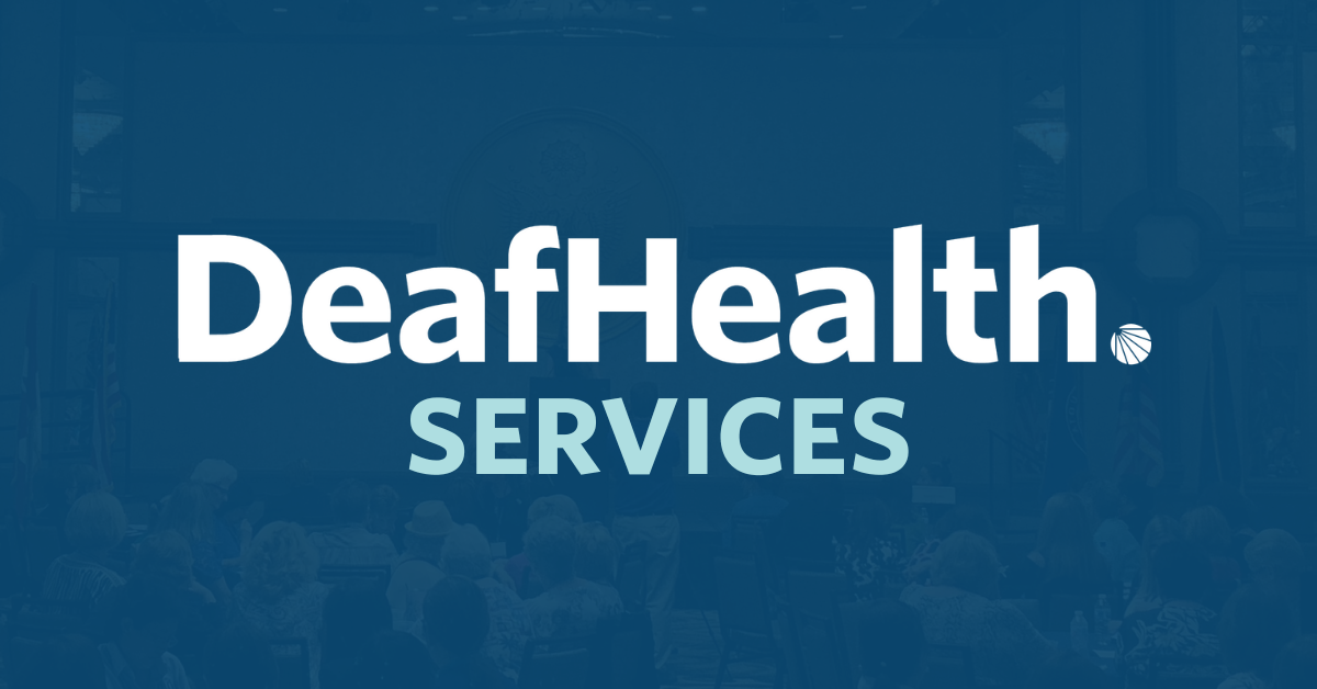 Services - DeafHealth